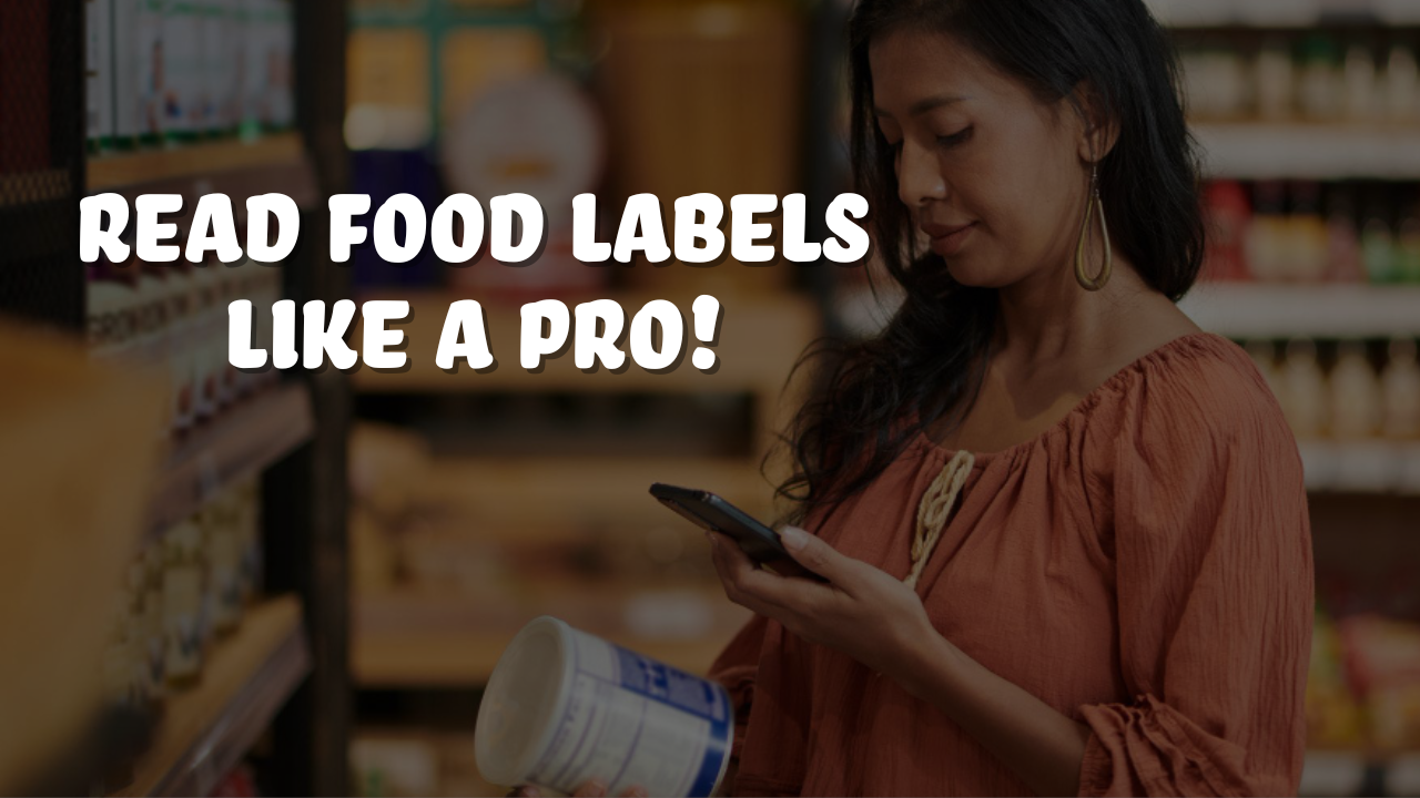 How to Read Food Labels & Spot Healthy Stuff Like a Pro! – True Elements